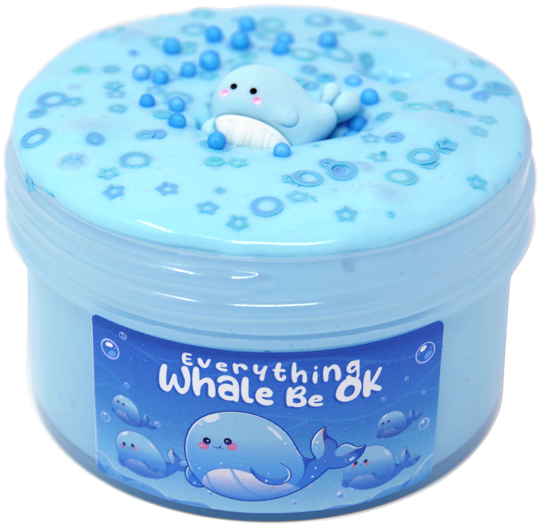 Everything Whale Be Ok – SLIMEDROPS